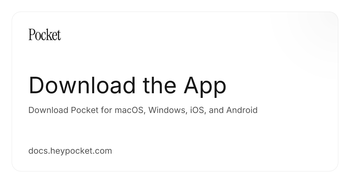 Download the Pocket App for iPhone, Android, Web, and Desktop | Pocket Docs